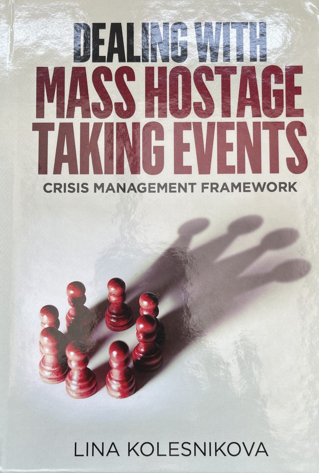 Dealing with Mass Hostage Taking Events - The Right Path